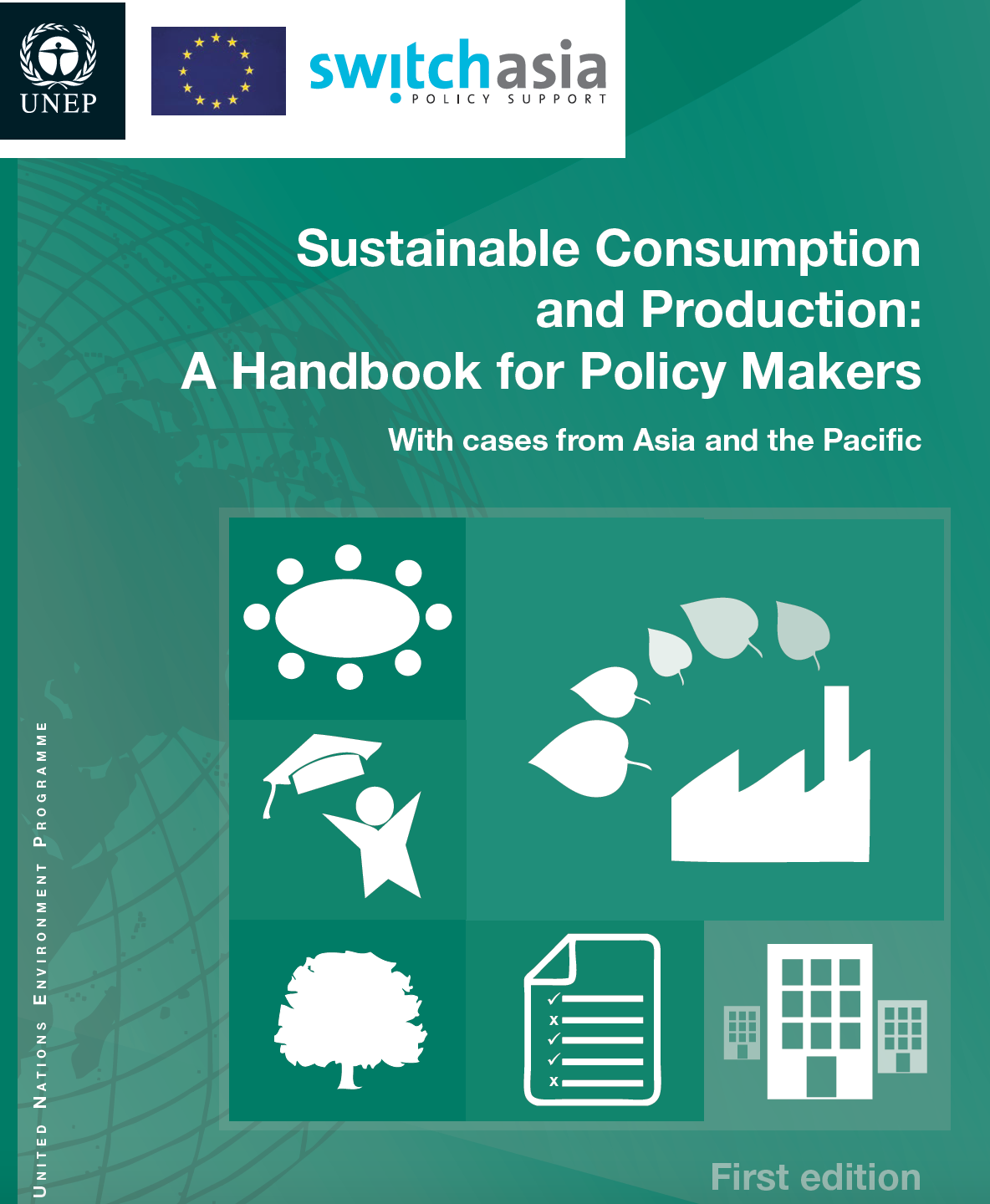 Sustainable Consumption And Production A Handbook For Policy Makers
