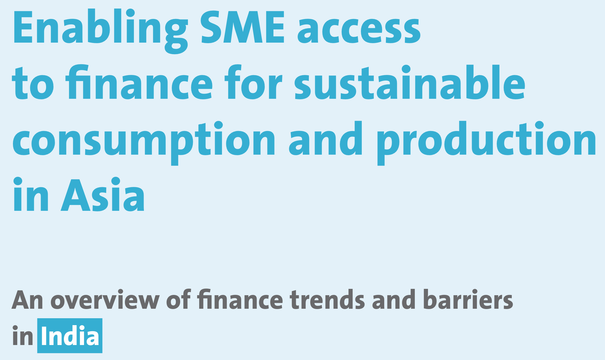 Enabling SME access to finance for sustainable consumption and ...