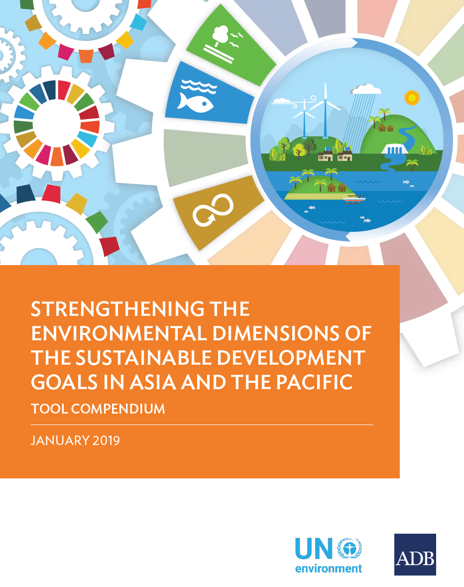 Strengthening the Environmental Dimensions of the SDGs in Asia and the ...