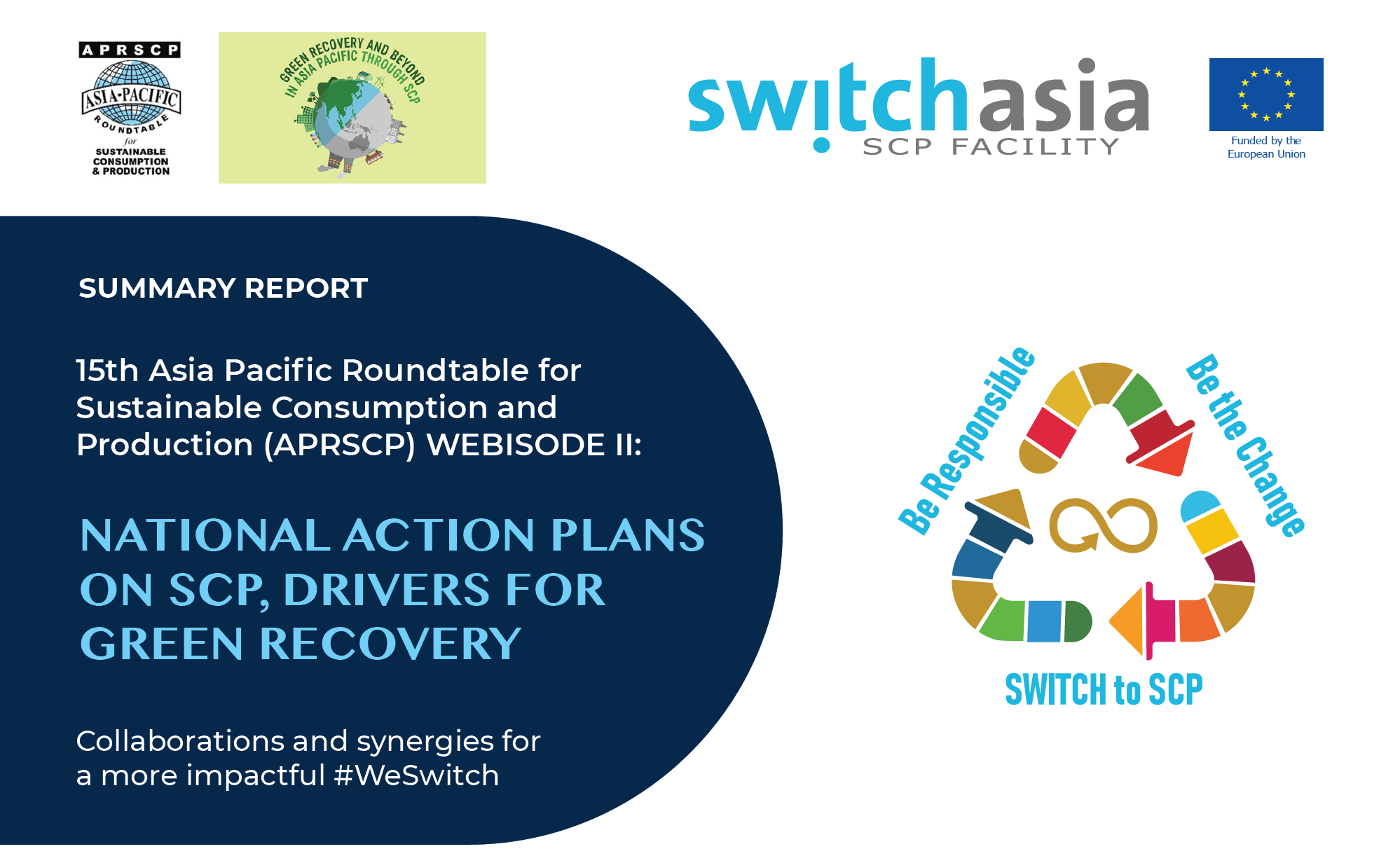 National Action Plans on SCP, Drivers for Green Recovery › | SWITCH-Asia