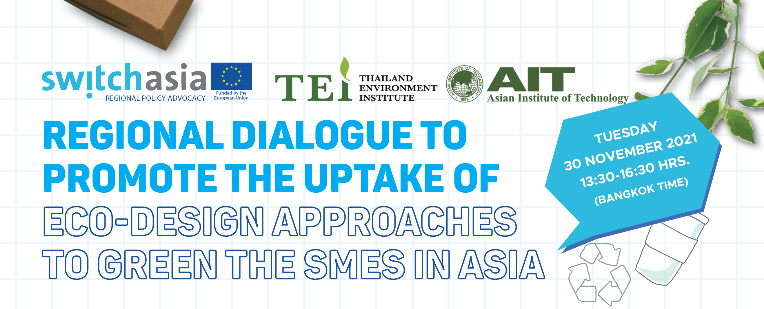 Regional dialogue to promote the uptake of eco-design approaches to ...