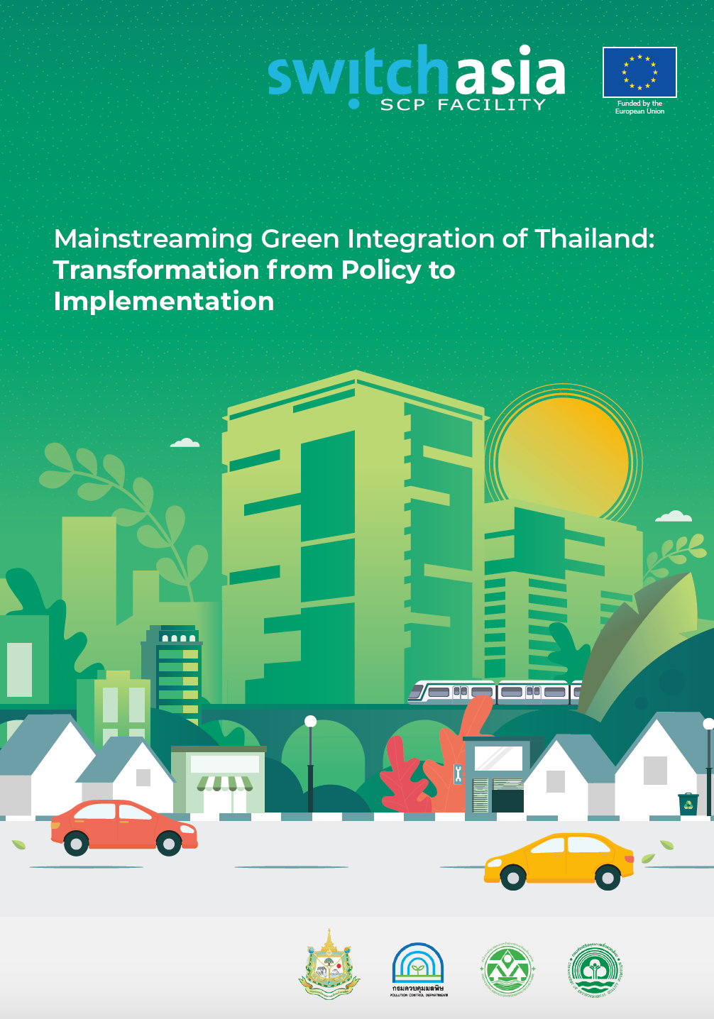 Mainstreaming Green Integration of Thailand: Transformation from Policy ...