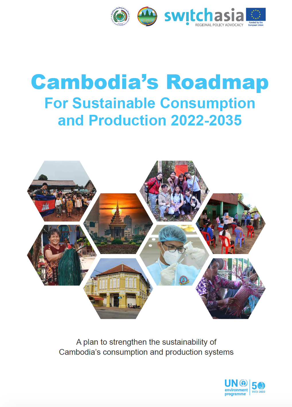Cambodia’s Roadmap for Sustainable Consumption and Production 2022-2035 ...