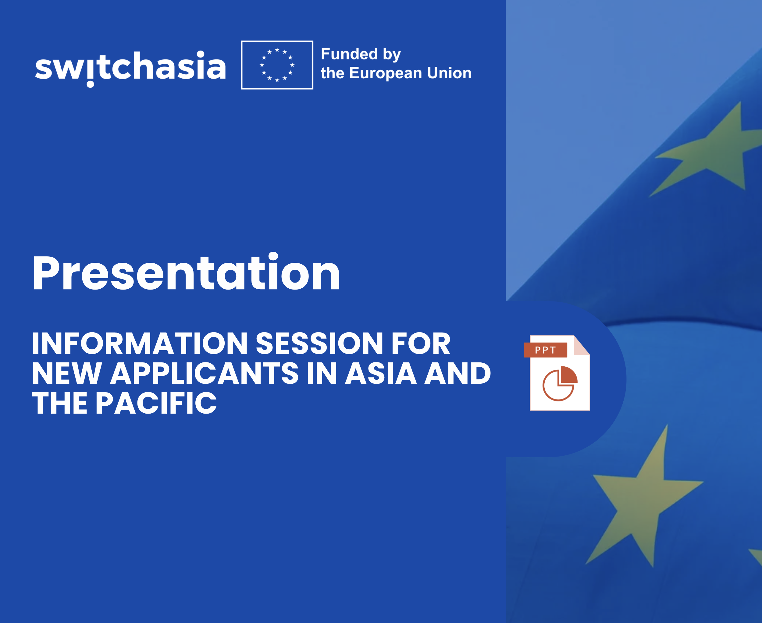 Information Session for New Grant Applicants › | SWITCH-Asia