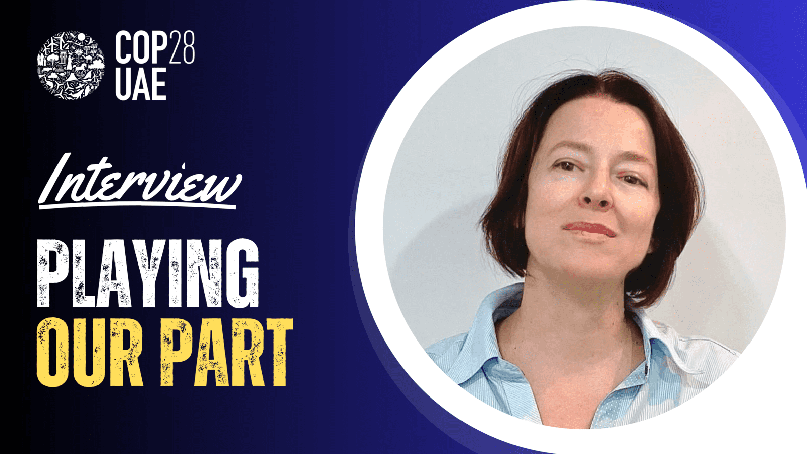 From COP28: An Interview with Dr. Zinaida Fadeeva on the Relevance of SWITCH-Asia's Work ...