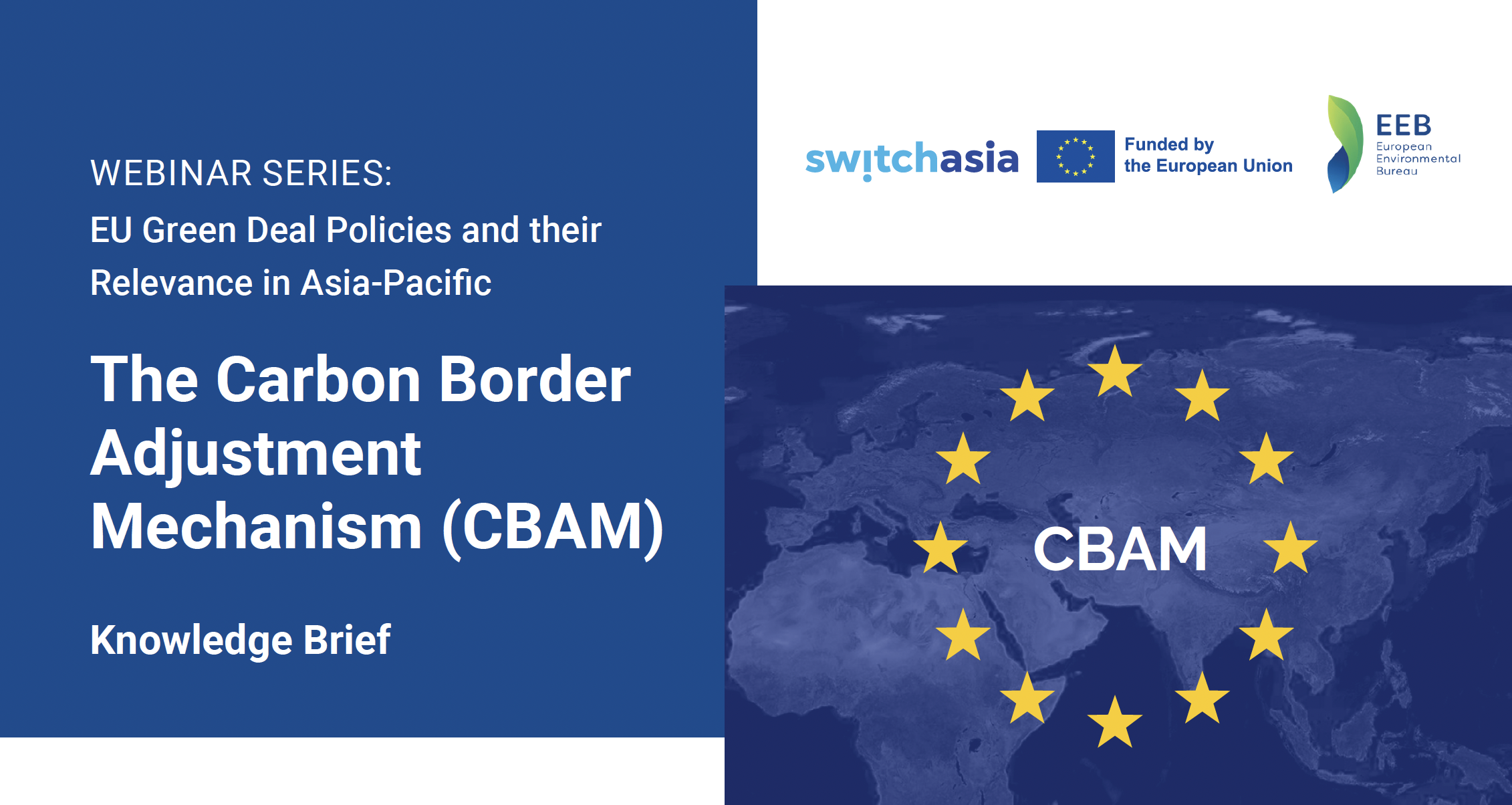 The Carbon Border Adjustment Mechanism (CBAM) › | SWITCH-Asia
