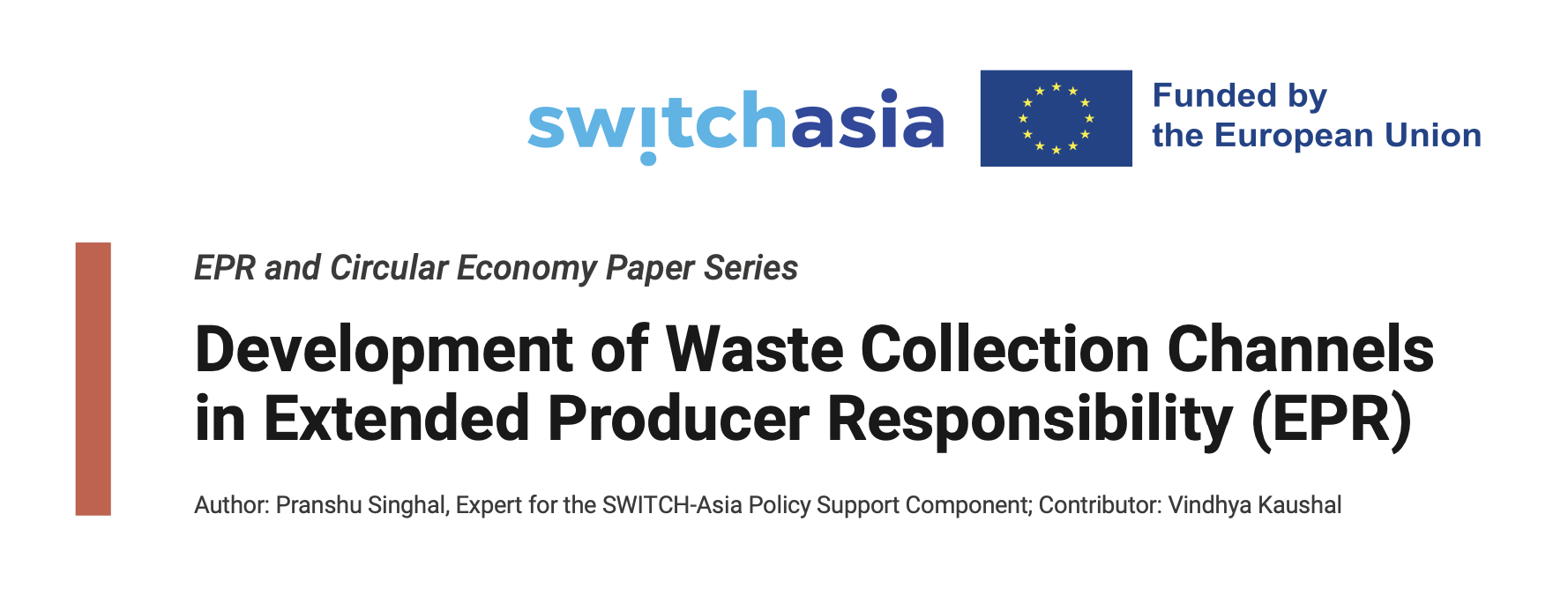 Development of Waste Collection Channels in Extended Producer ...